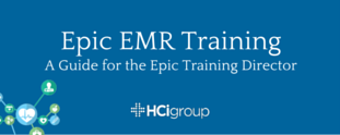 Epic EMR Training | The HCI Group